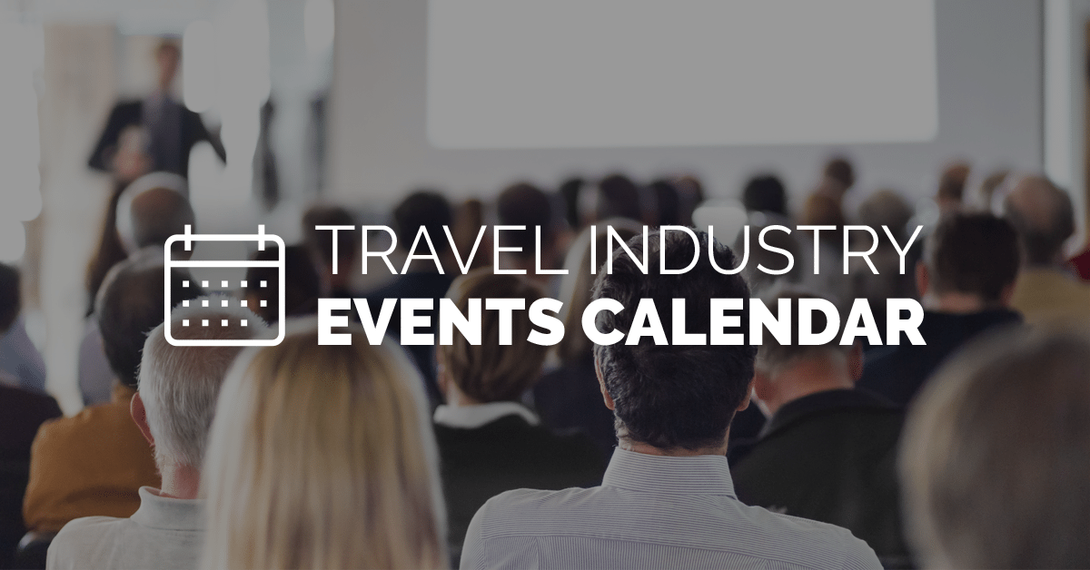 2019 Travel Industry Events and Trade Show Calendar